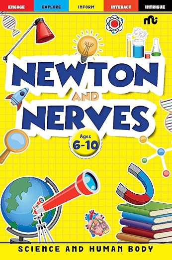 NEWTON AND NERVES SCIENCE AND HUMAN BODY – Beetle Book Shop